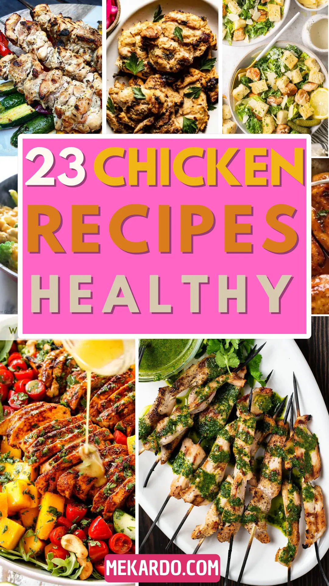 23 Chicken Recipes Healthy - Mekardo
