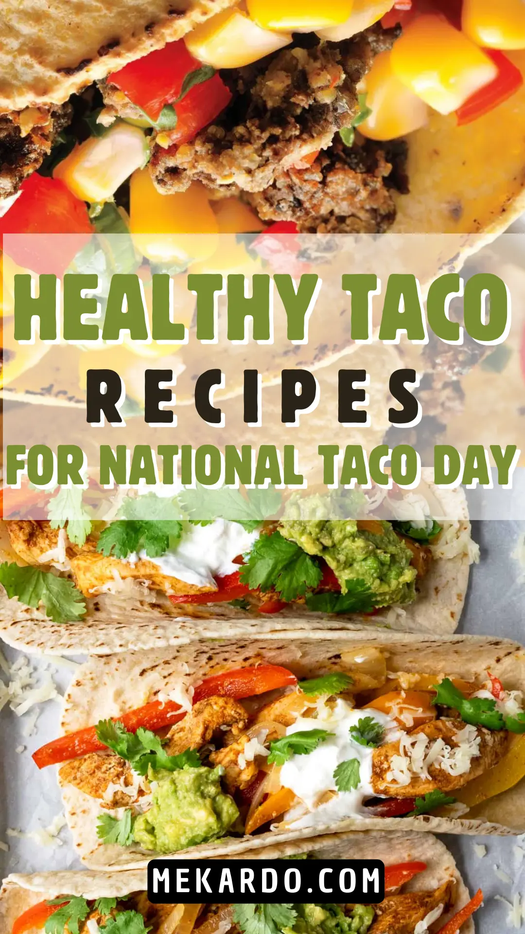 17 Healthy Taco Recipes for National Taco Day - Mekardo