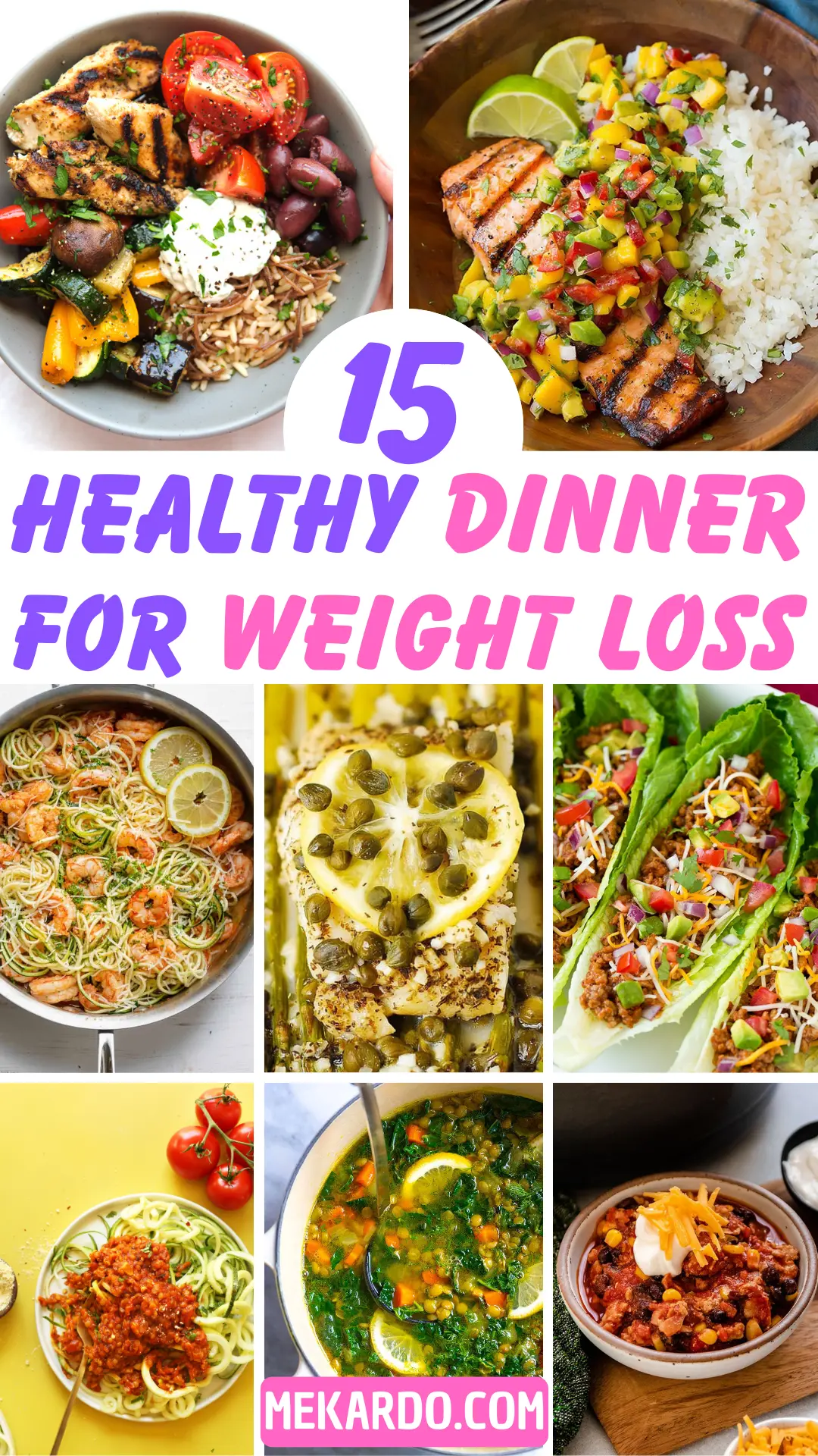 15 Healthy Dinner Recipes for Weight Loss - Mekardo