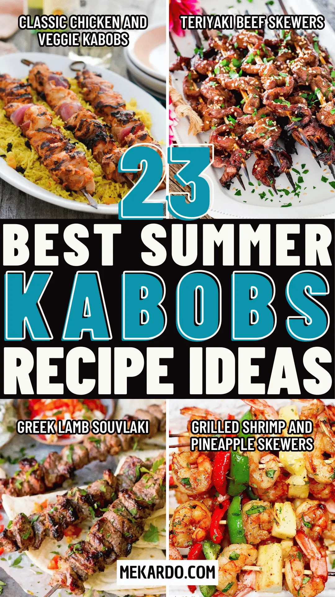 23 Best Summer Kabobs Recipes to Wow Your Guests This Season - Mekardo