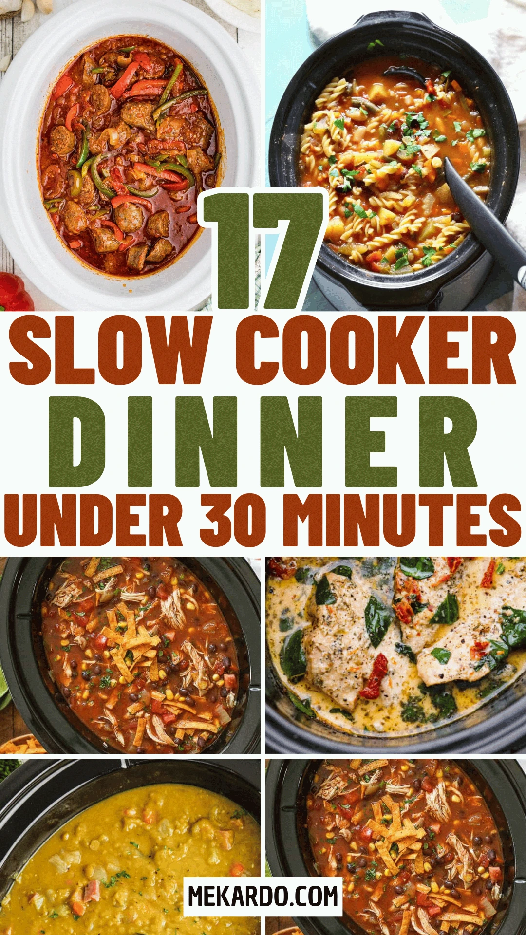 17 Best Slow Cooker Dinner Recipes Under 30 Minutes of Prep - Mekardo
