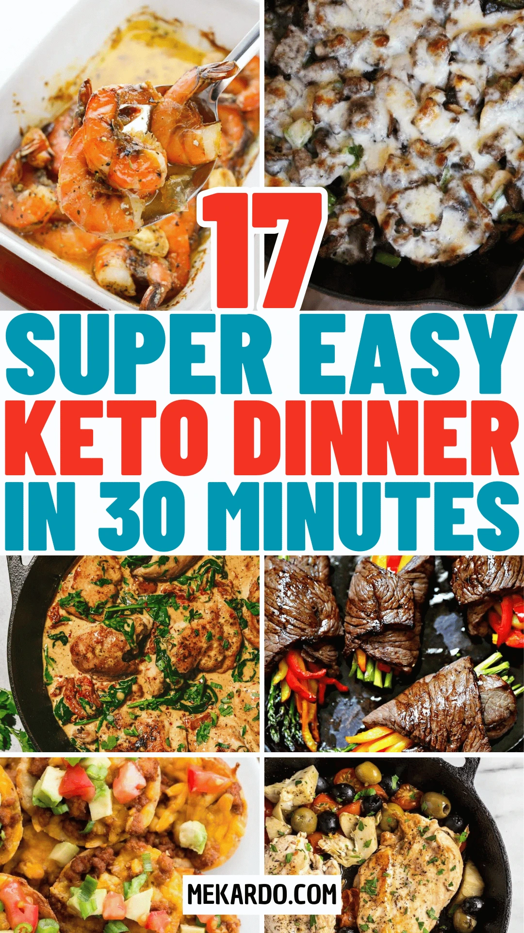 17 Keto Dinners Ready in 30 Minutes: Fast, Delicious, and Low-Carb ...