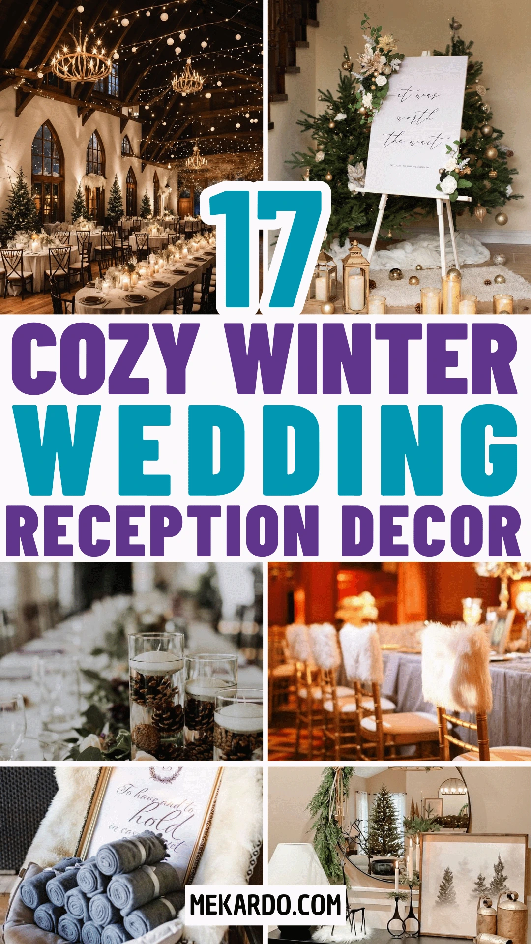 17 Cozy Winter Wedding Reception Decor Ideas for a Magical Celebration ...